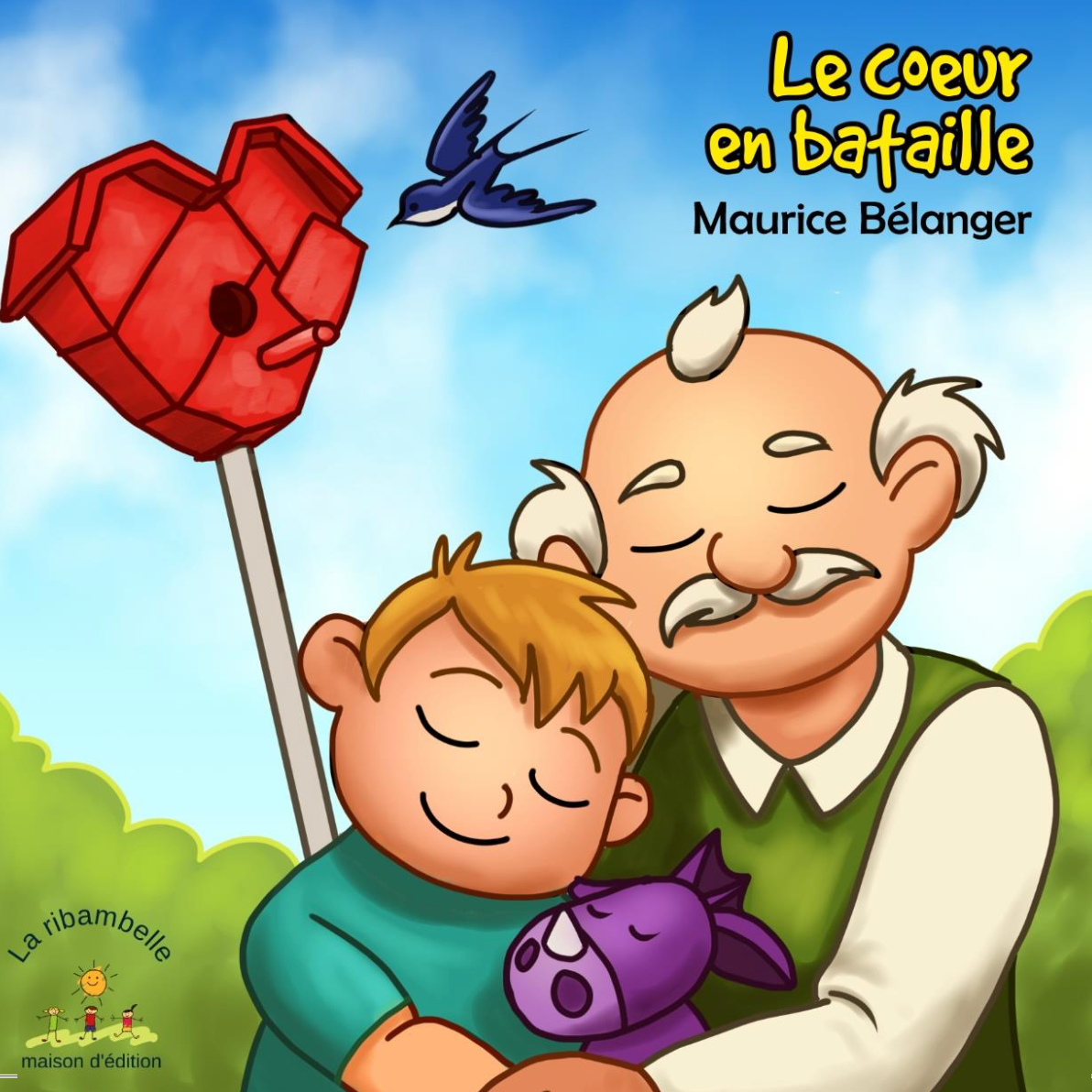 Le coeur en bataille - Maurice Bélanger | Eugeria